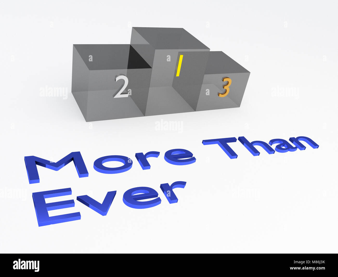 3D illustration of MORE THAN EVER title with a podium as a background ...