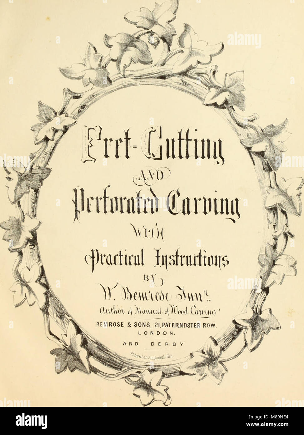 *Fret Cutting and Perforated Carving* (1867) by W. Bemrose, Jr ...