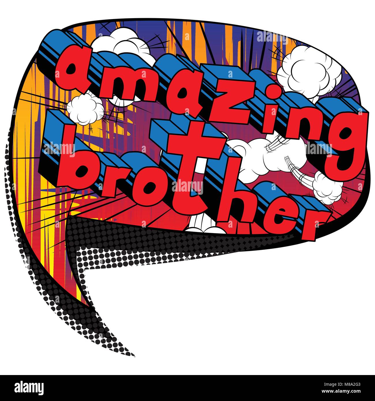 Amazing Brother - Comic book style phrase on abstract background Stock ...