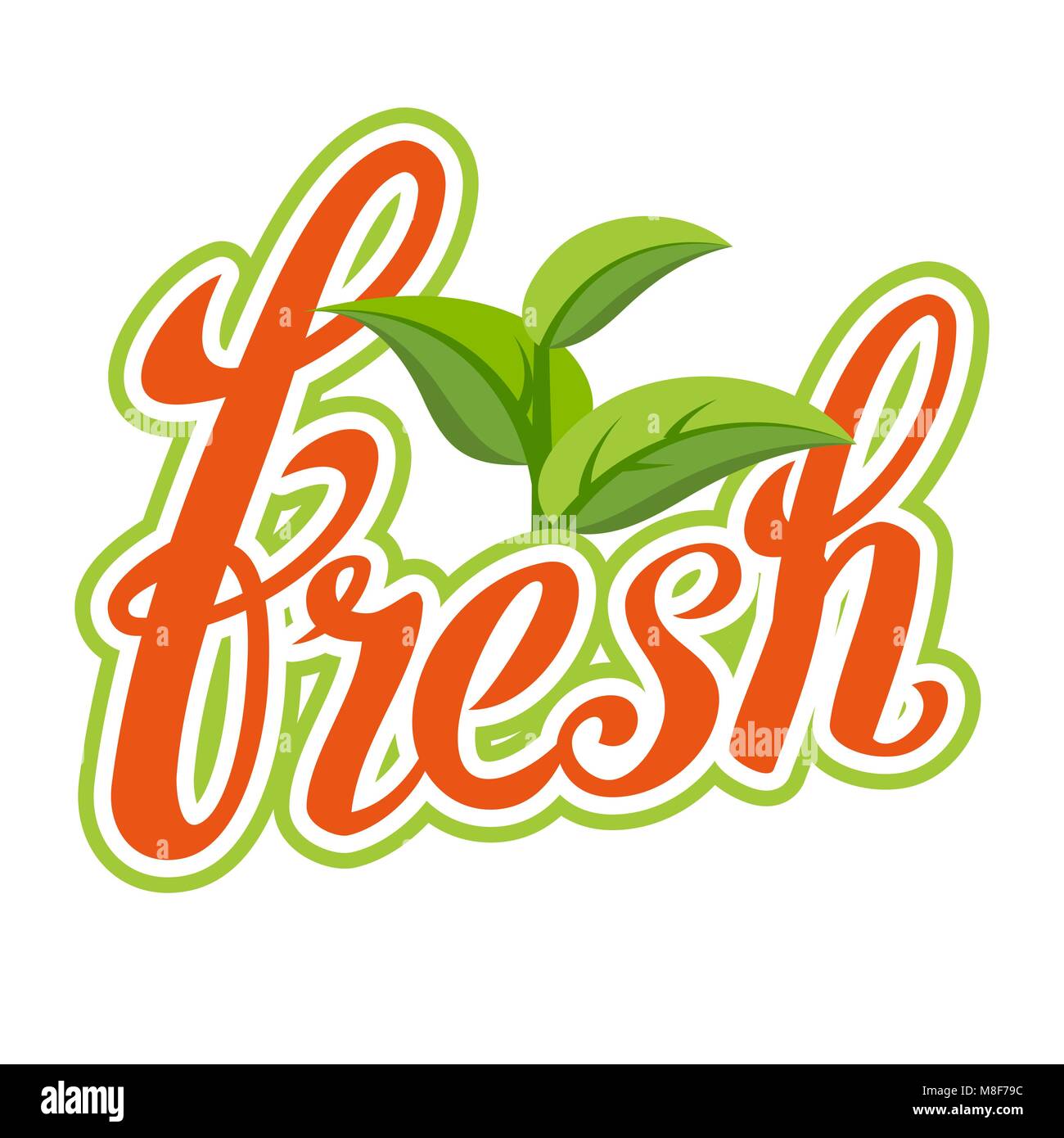 Fresh Sigh Vector. Healthy Life. Handmade Calligraphy. Organic Natural ...