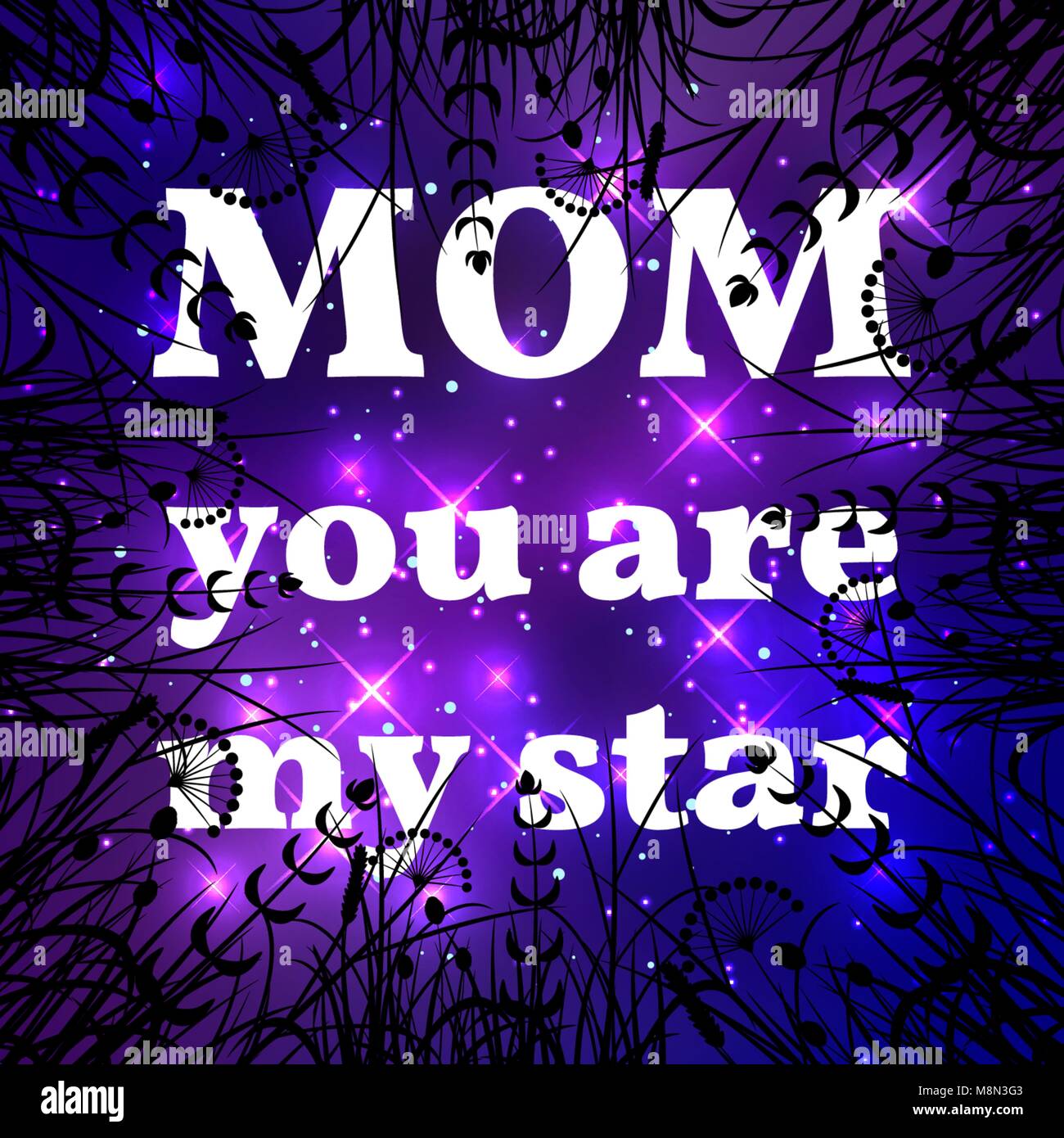 Happy Mother Day. Mom you are my star. Background night sky with bright ...