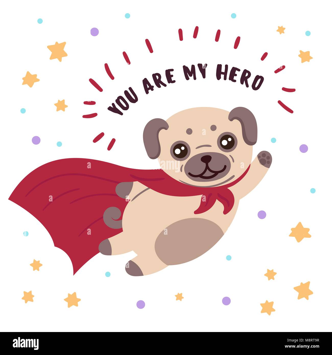Pug in superhero mask and cloak.You are my hero Stock Vector Image ...