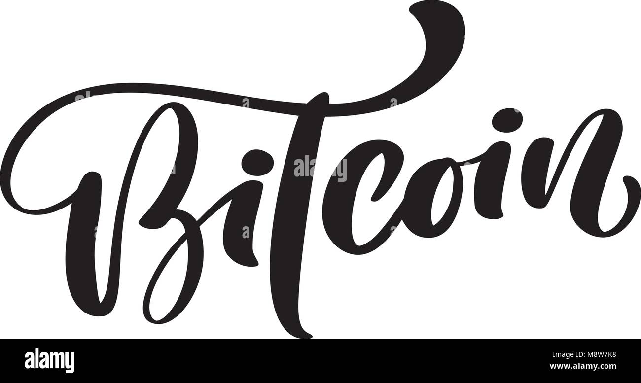 Bitcoin Hand written calligraphy text logo. Vector art crypto ...
