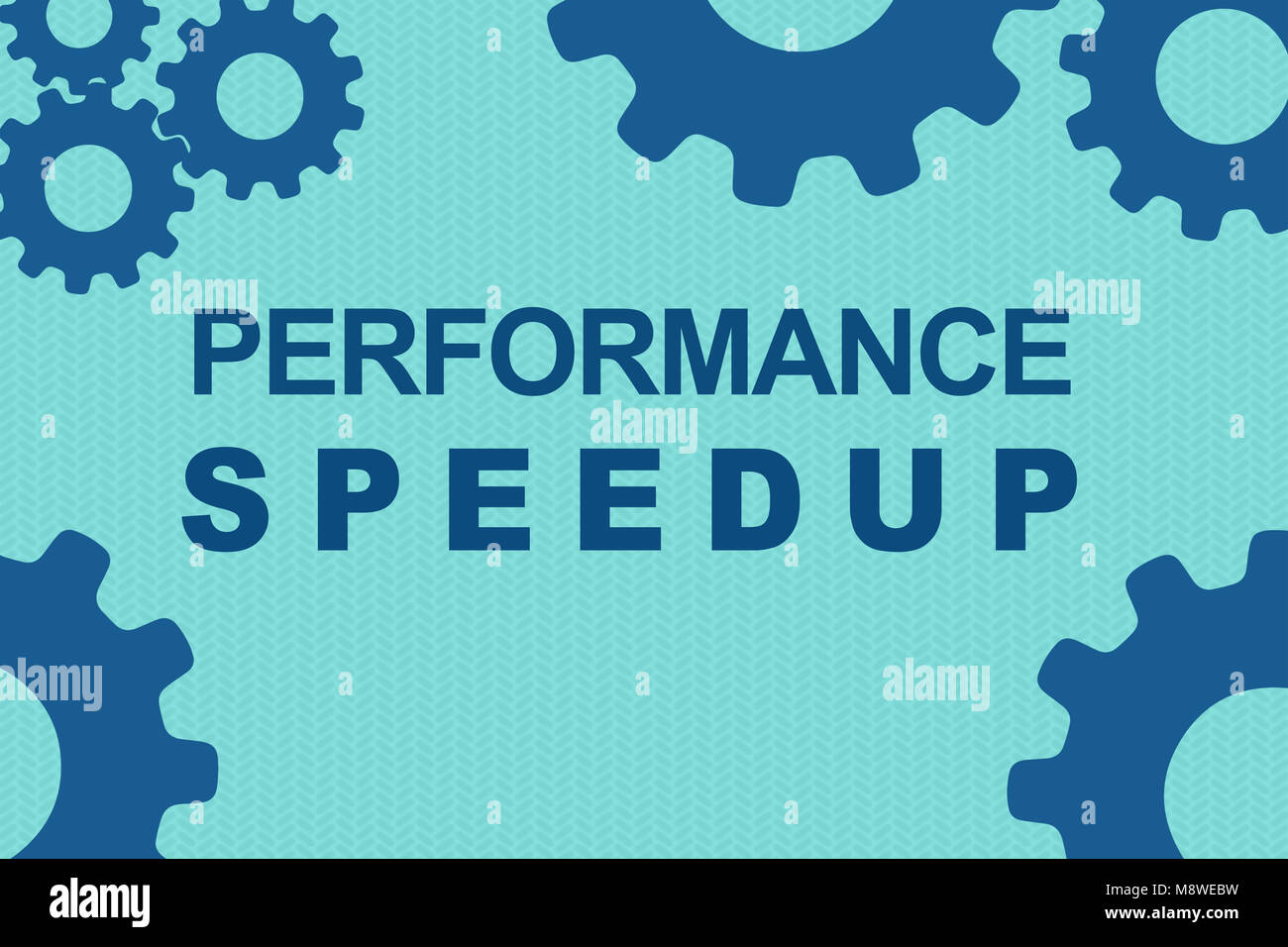 PERFORMANCE SPEEDUP sign concept illustration with blue gear wheel ...