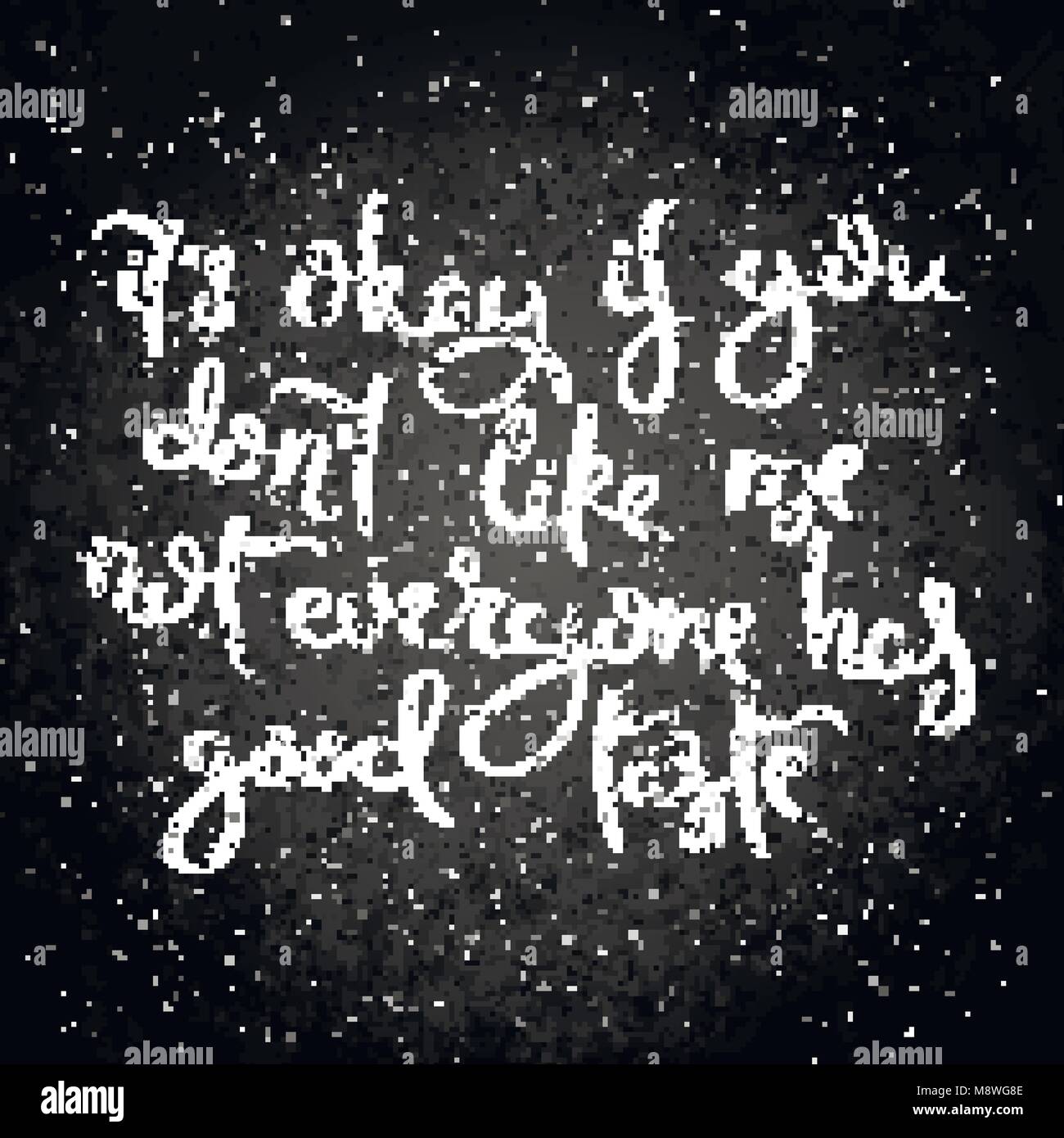 It is okay if you do not like me. Not everyone has good taste. Hand ...