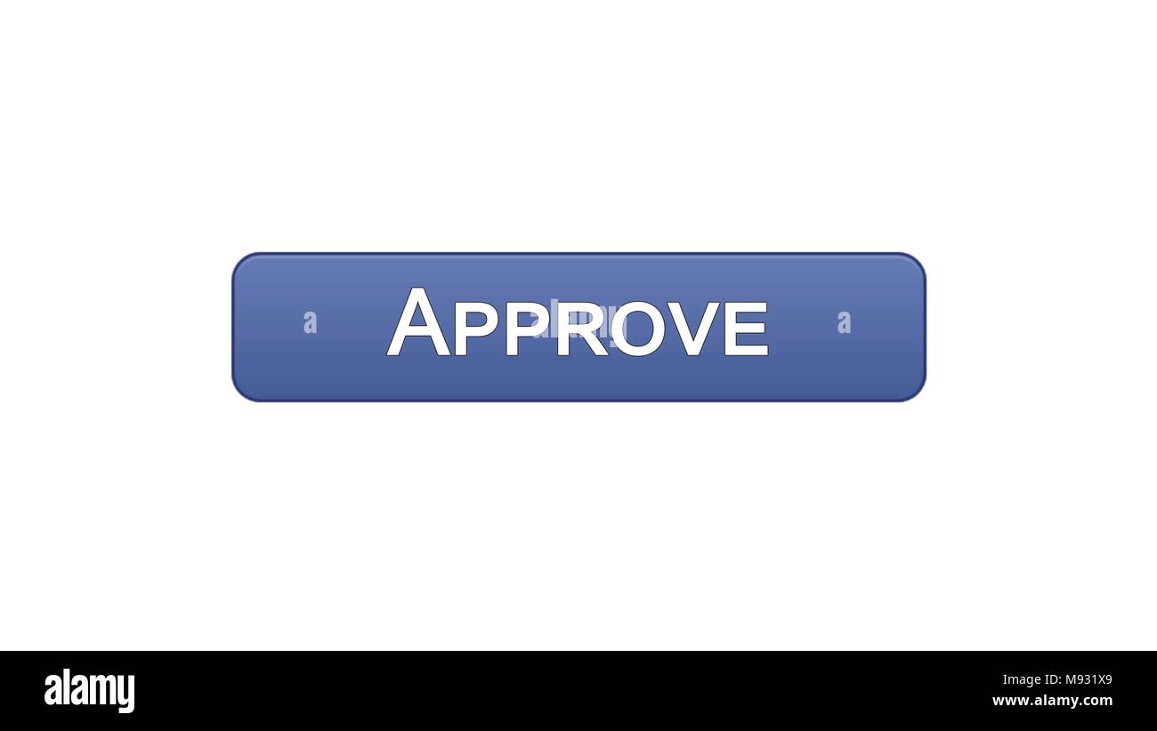 Approve web interface button violet color, accepted application ...
