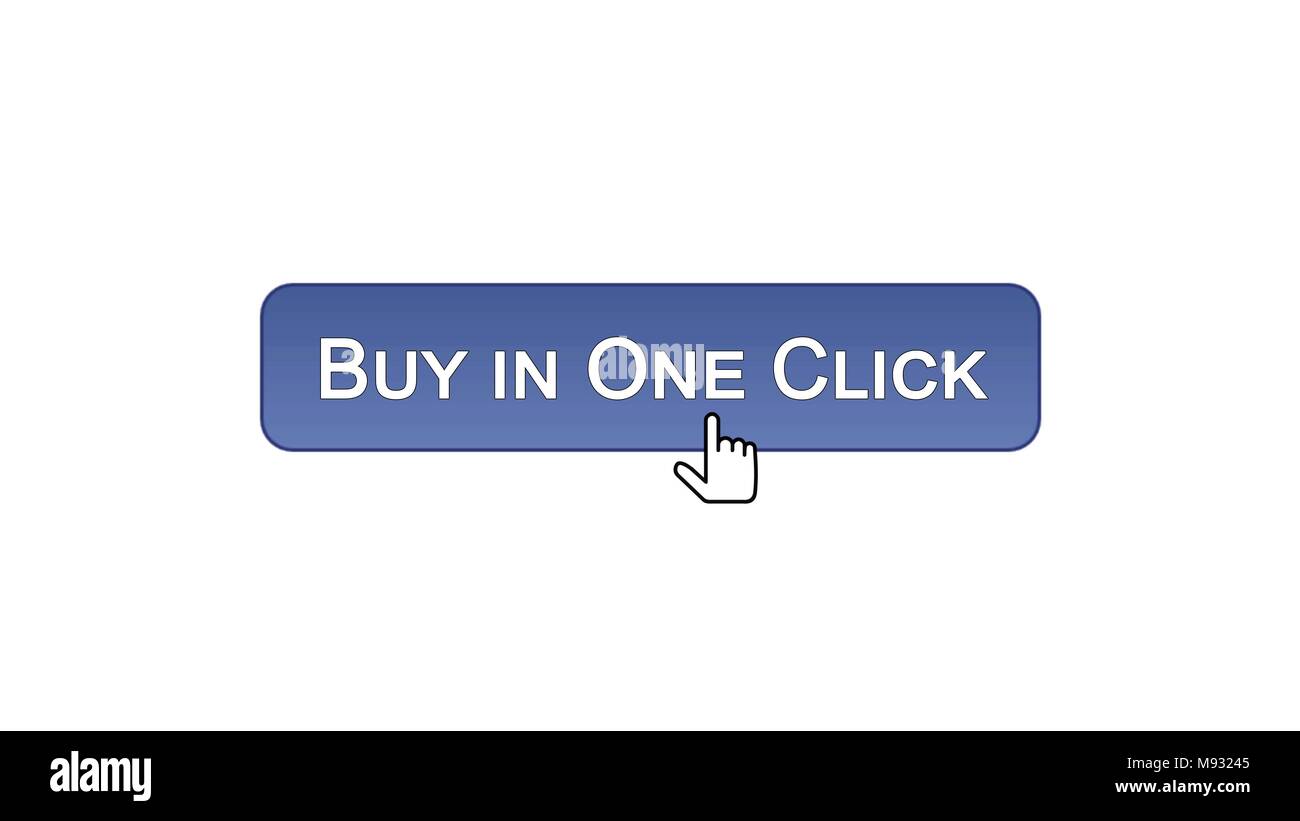 Buy in one click web interface button clicked with mouse, violet color, shopping Stock Photo - Alamy