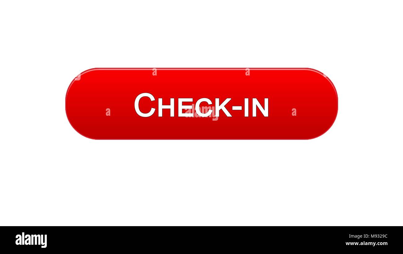 Check-in web interface button red color, online registration program, airport Stock Photo - Alamy