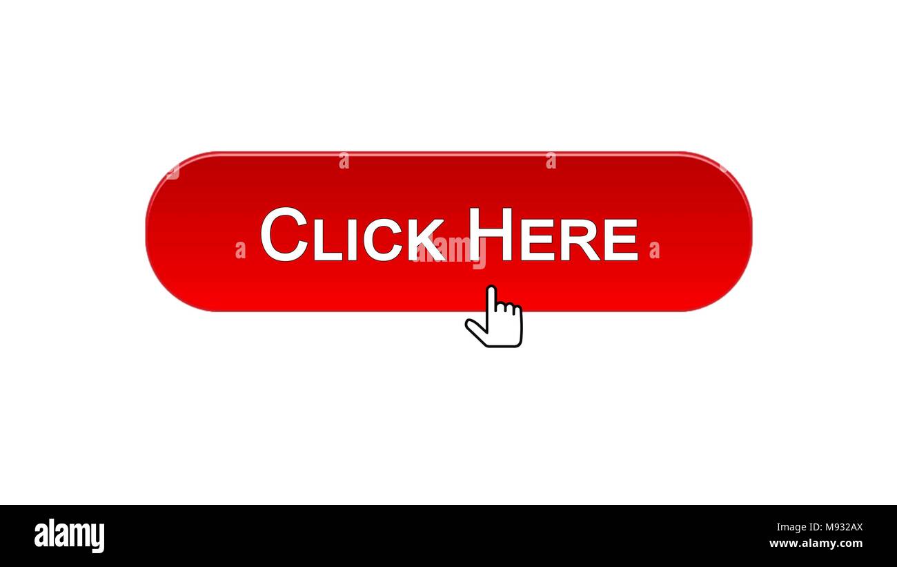 Click here web interface button clicked mouse cursor, red color, advertising Stock Photo - Alamy