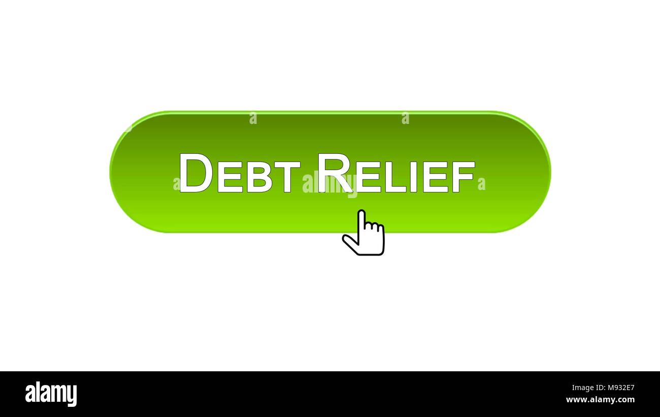 Debt relief web interface button clicked with mouse cursor, green color ...
