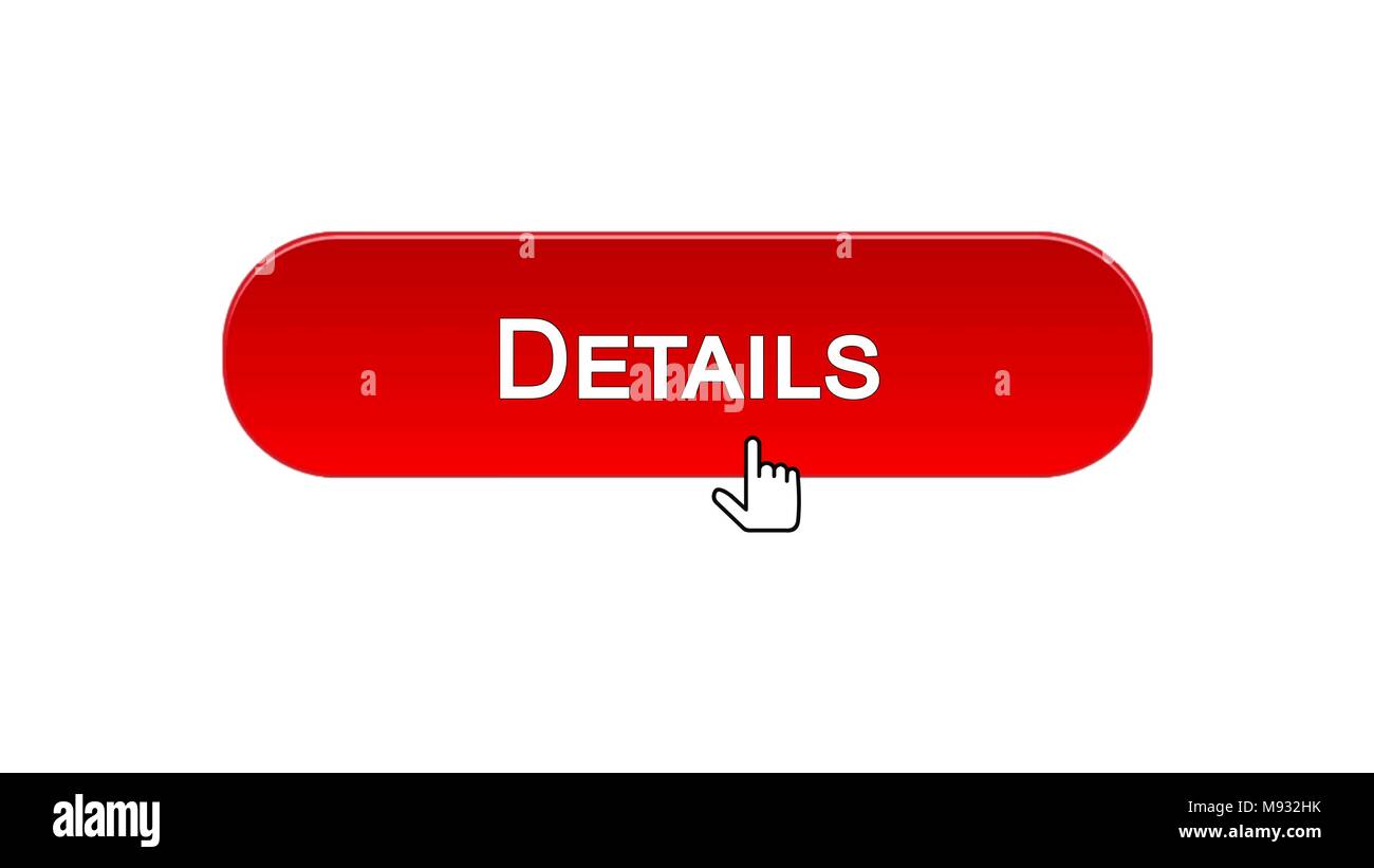 Details web interface button clicked with mouse cursor, red color, analysis, stock footage Stock ...