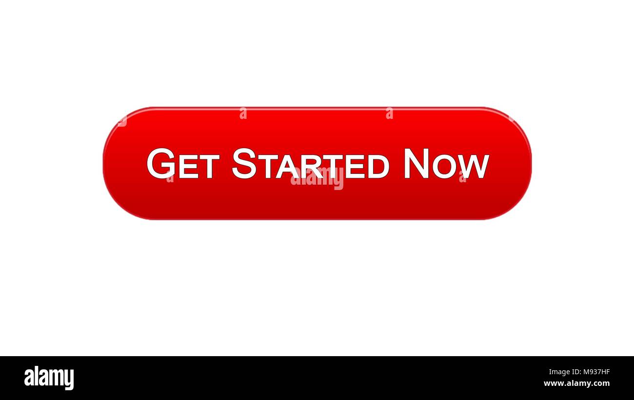 Get started now web interface button red color, business strategy ...