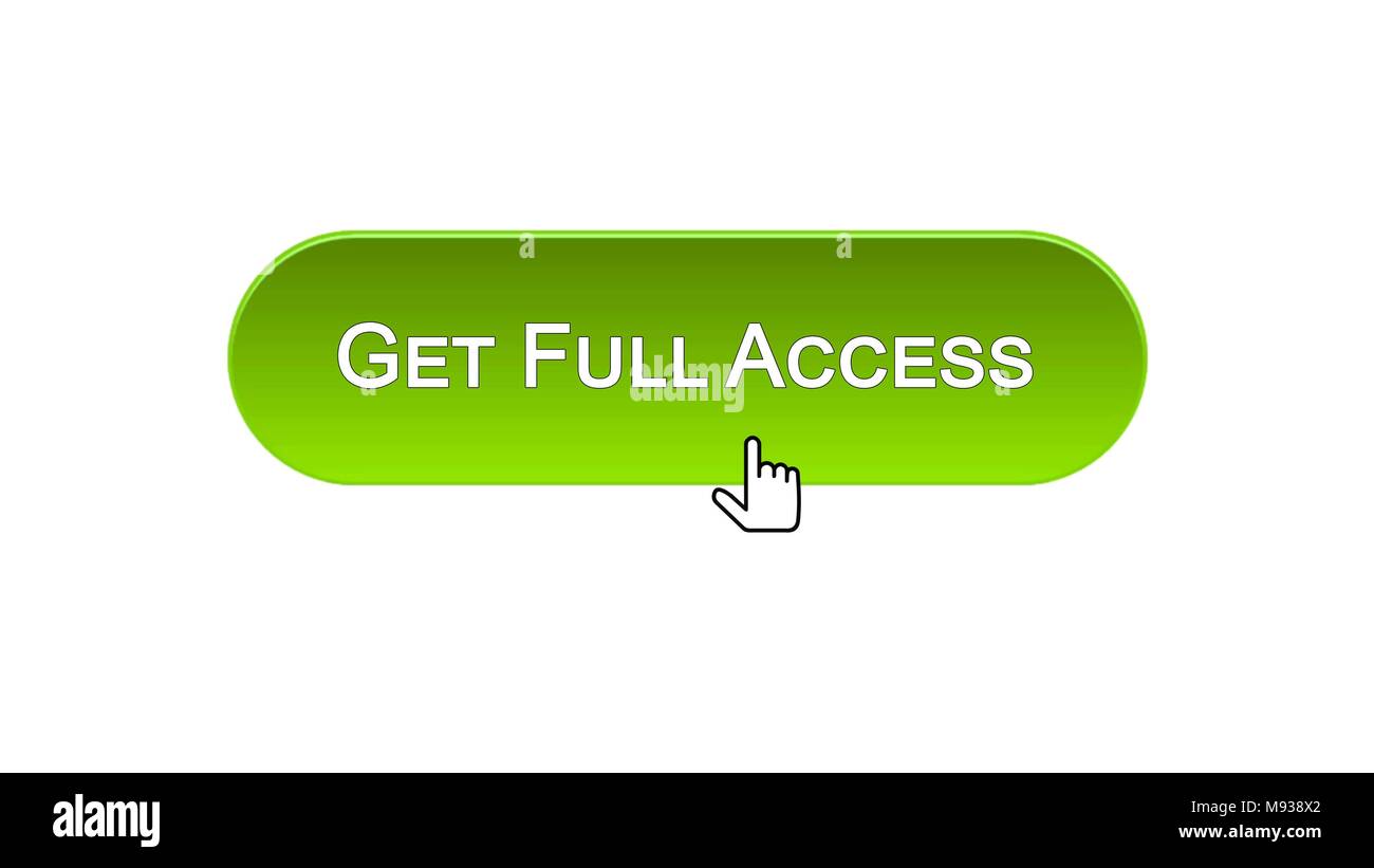 Get full access web interface button clicked with mouse cursor, green color, stock footage Stock ...