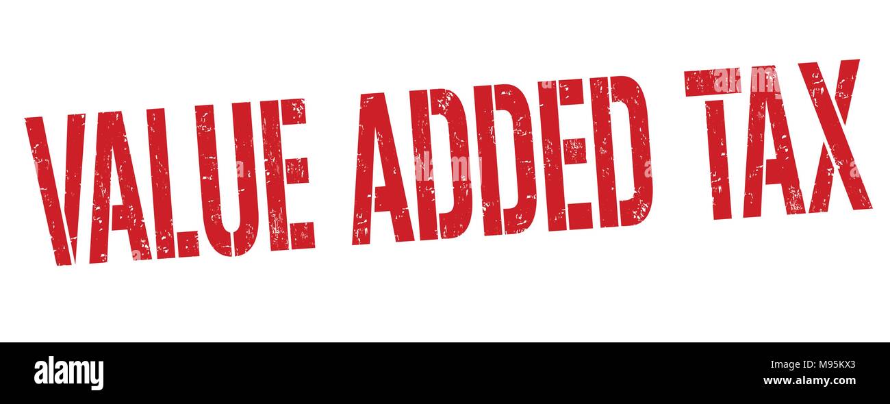 Value added tax grunge rubber stamp on white background, vector ...