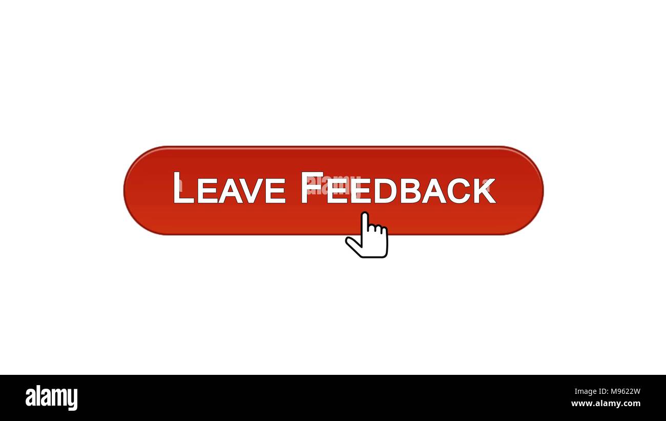 Leave feedback web interface button clicked with mouse cursor, wine red color, stock footage ...