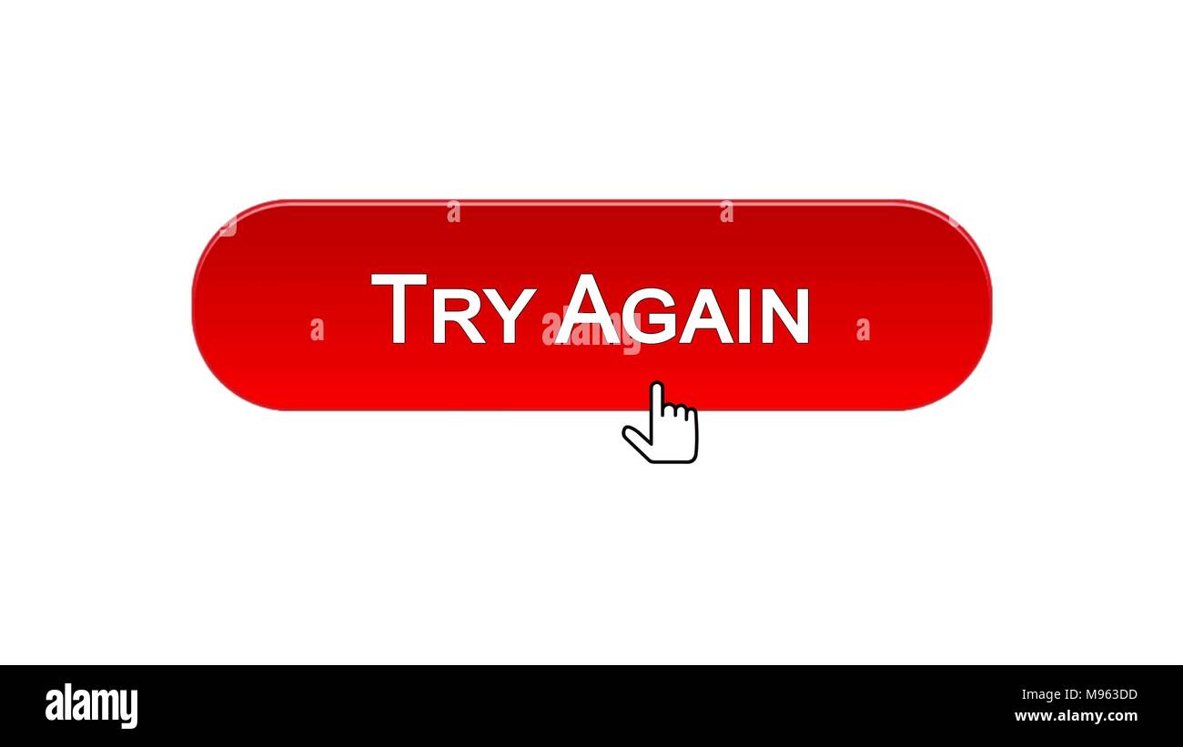 Try again web interface button clicked with mouse cursor, red color, support, stock footage ...