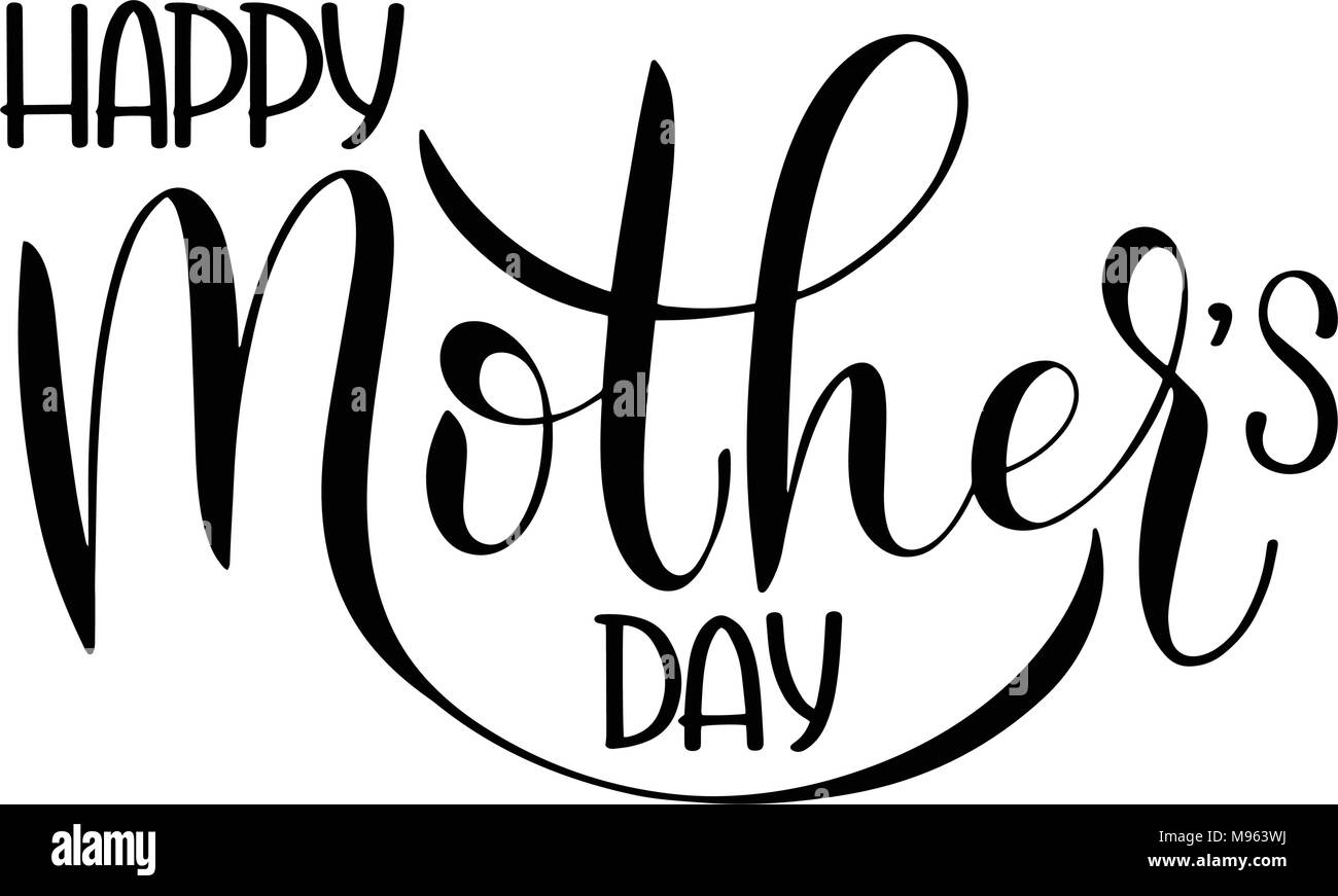 Happy mother Day lettering. Greeting Card Design. Hand Drawn Text Stock ...