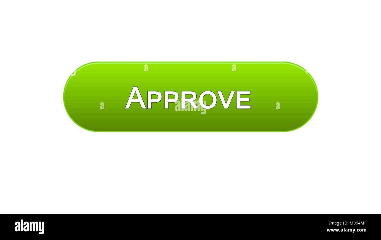 Approve Web Interface Button Green Color Accepted Application