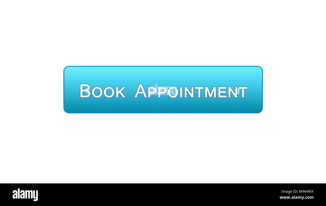 Book appointment web interface button blue color design, meeting date ...