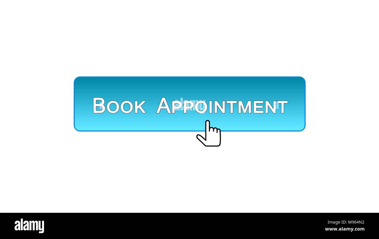 Book appointment web interface button clicked with mouse, blue color ...