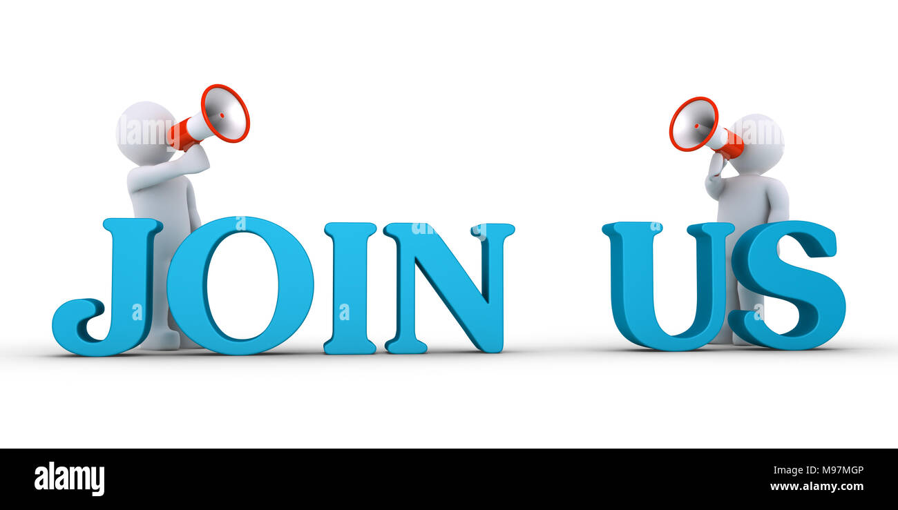 3d people with megaphones are behind JOIN US letters Stock Photo - Alamy