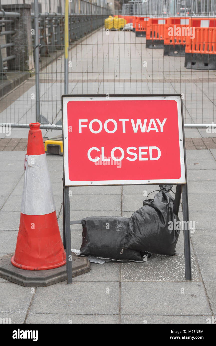 Footpath / Footway Closed sign in an urban area. Stay on the right path ...