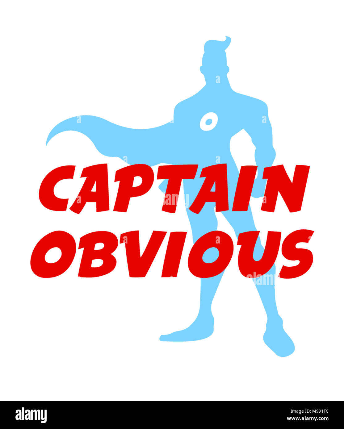 Captain obvious hi-res stock photography and images - Alamy