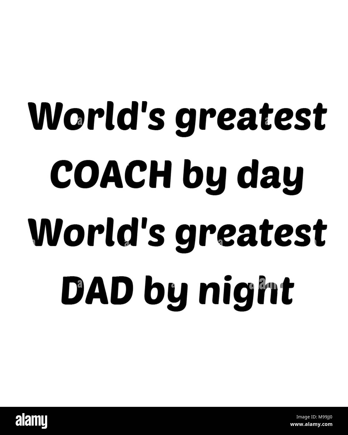 Dad motivation design Cut Out Stock Images & Pictures - Alamy