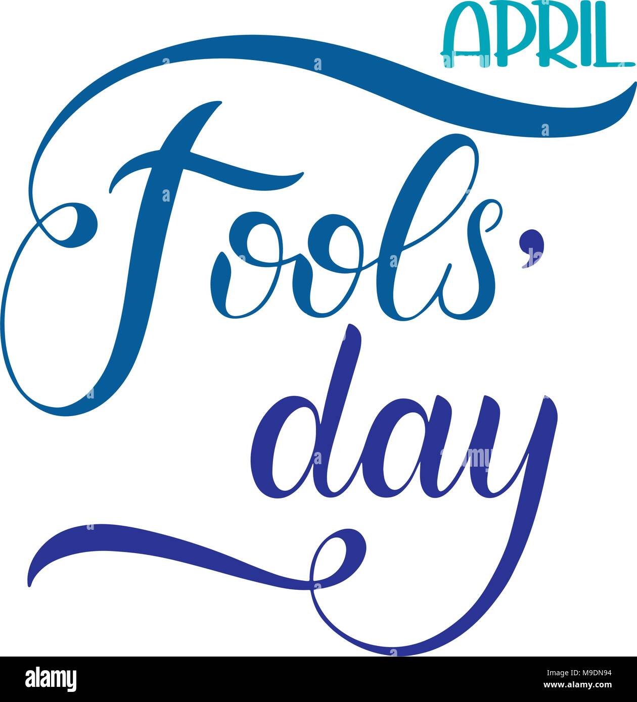 April Fools Day text. Colorful lettering. Hand lettering greeting card ...