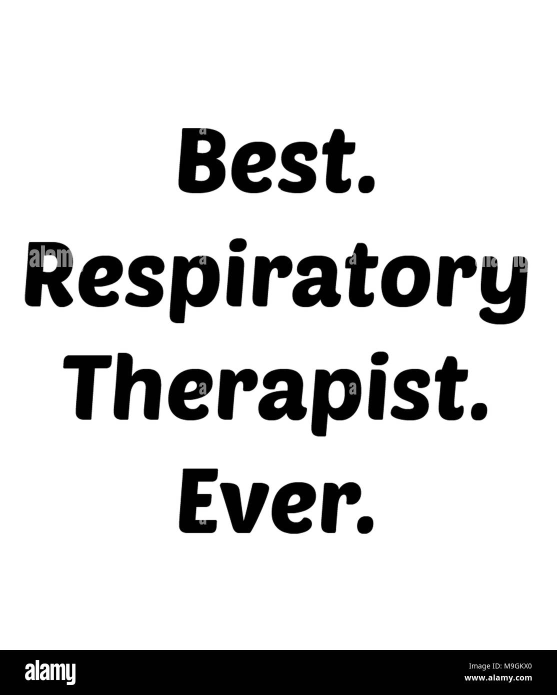 Respiratory Therapy Slogans Funny Respiratory Therapist Saying Gift