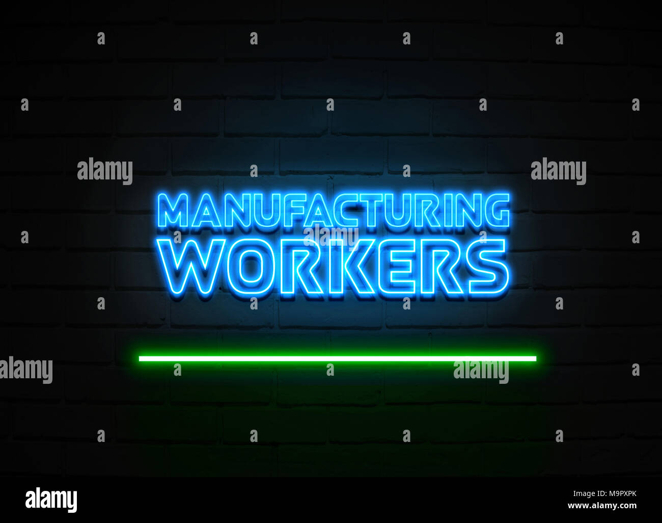 Manufacturing Workers neon sign - Glowing Neon Sign on brickwall wall ...