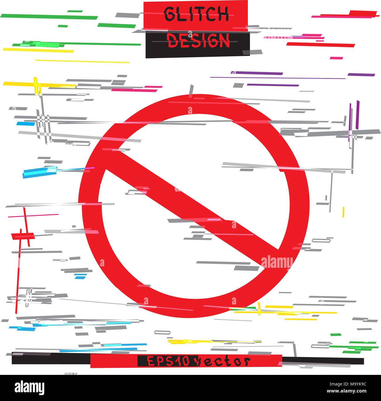 Glitch forbid red symbol shape template on white background.. Empty ban ...