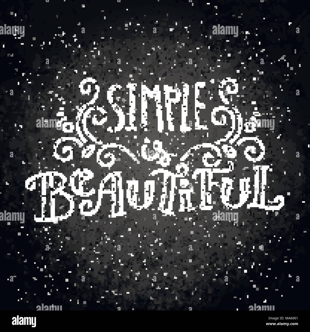 Simple is beautiful. Hand drawn modern image with hand-lettering and ...