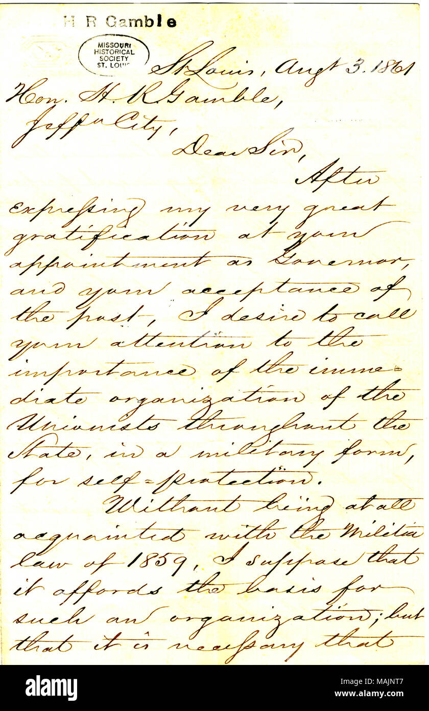 Calls for strengthening the Union position in Missouri through militia ...