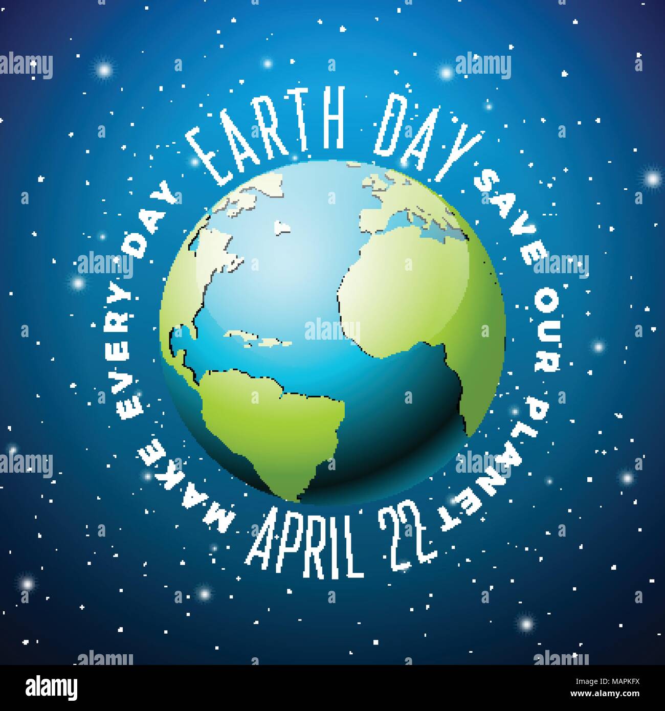 Earth Day illustration with planet and lettering. World map background ...