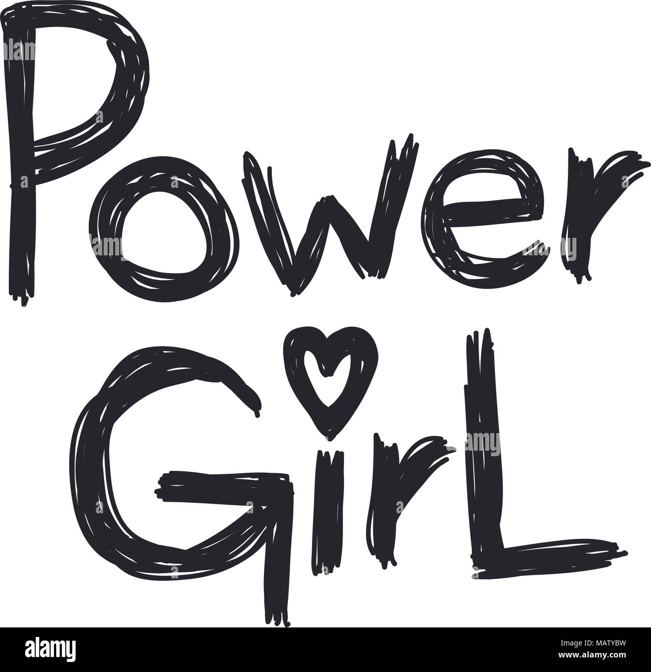 power girl calligraphy message Stock Vector Image & Art - Alamy