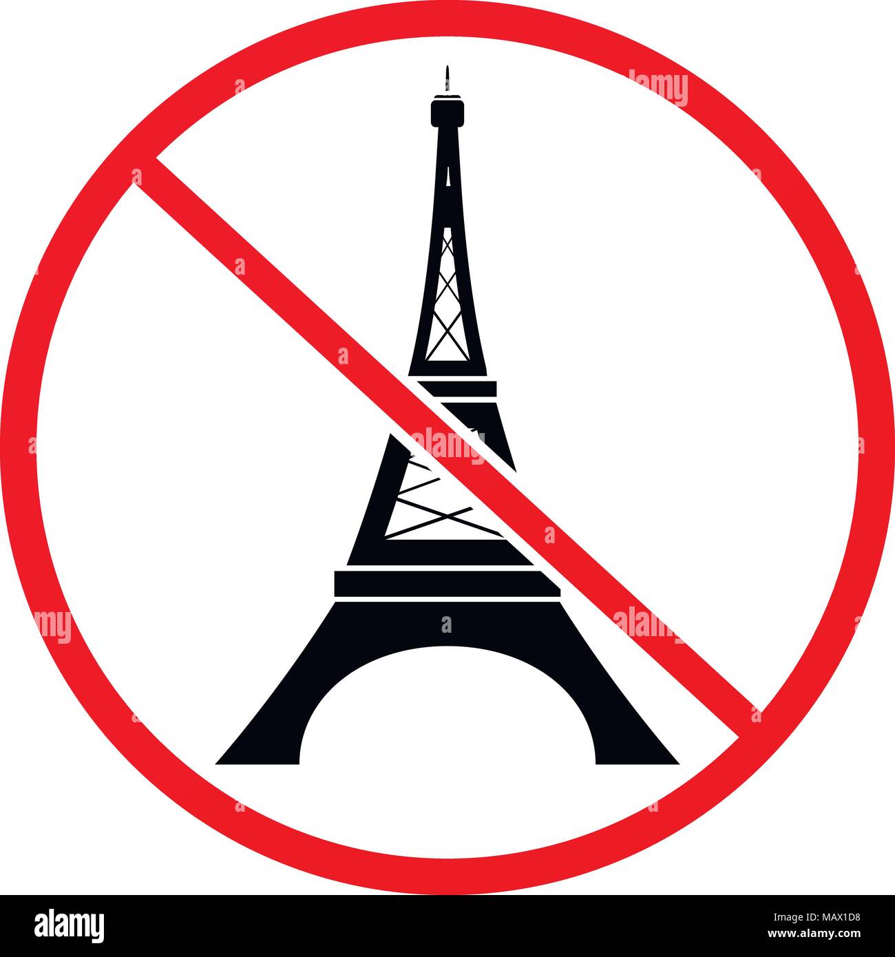 Not to visit Eiffel tower prohibition sign isolated on white background ...