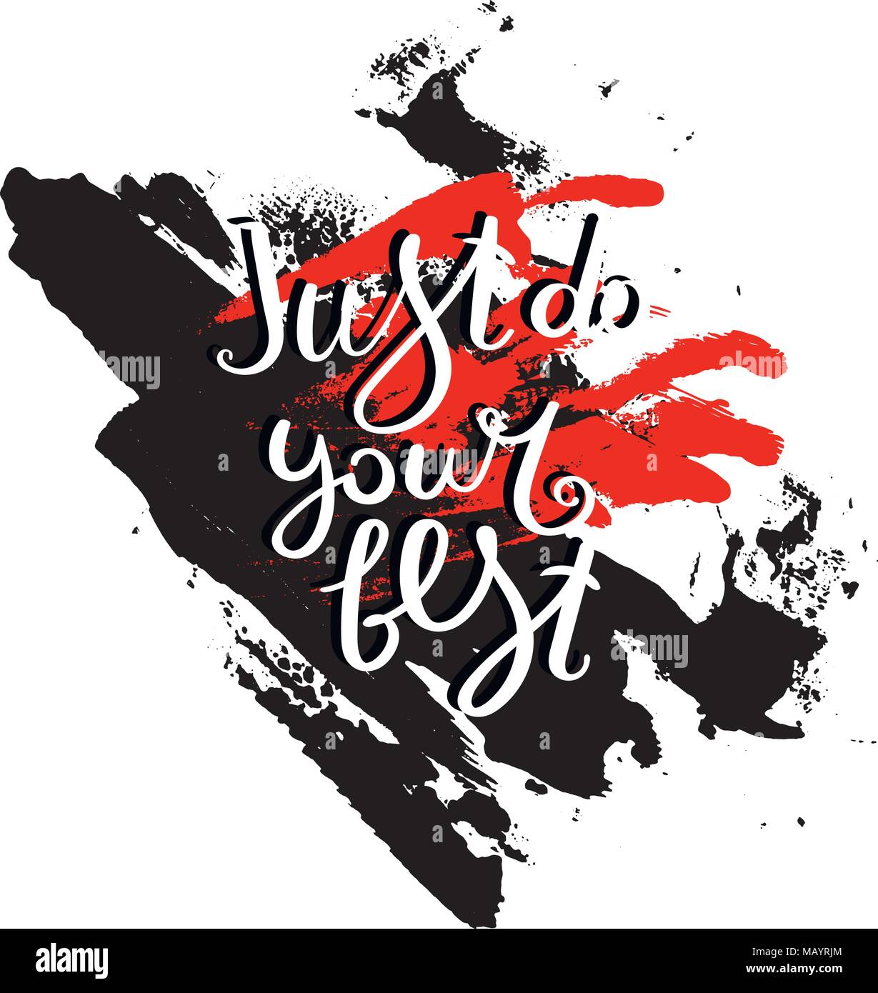 Just do your best. Hand drawn motivation quote. Creative vector ...