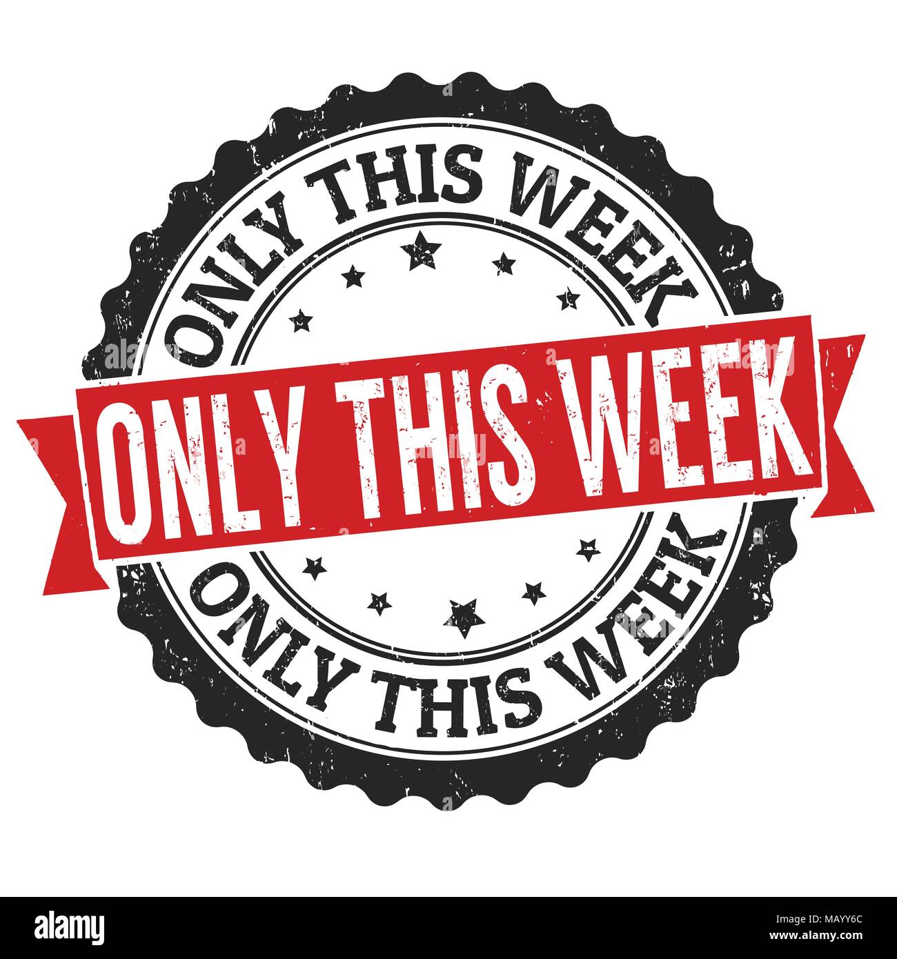 Only this week grunge rubber stamp on white background, vector ...