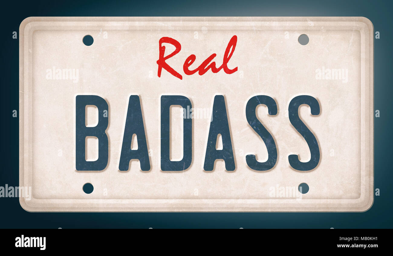 Real badass spelled on license plate, vintage effect Stock Photo - Alamy