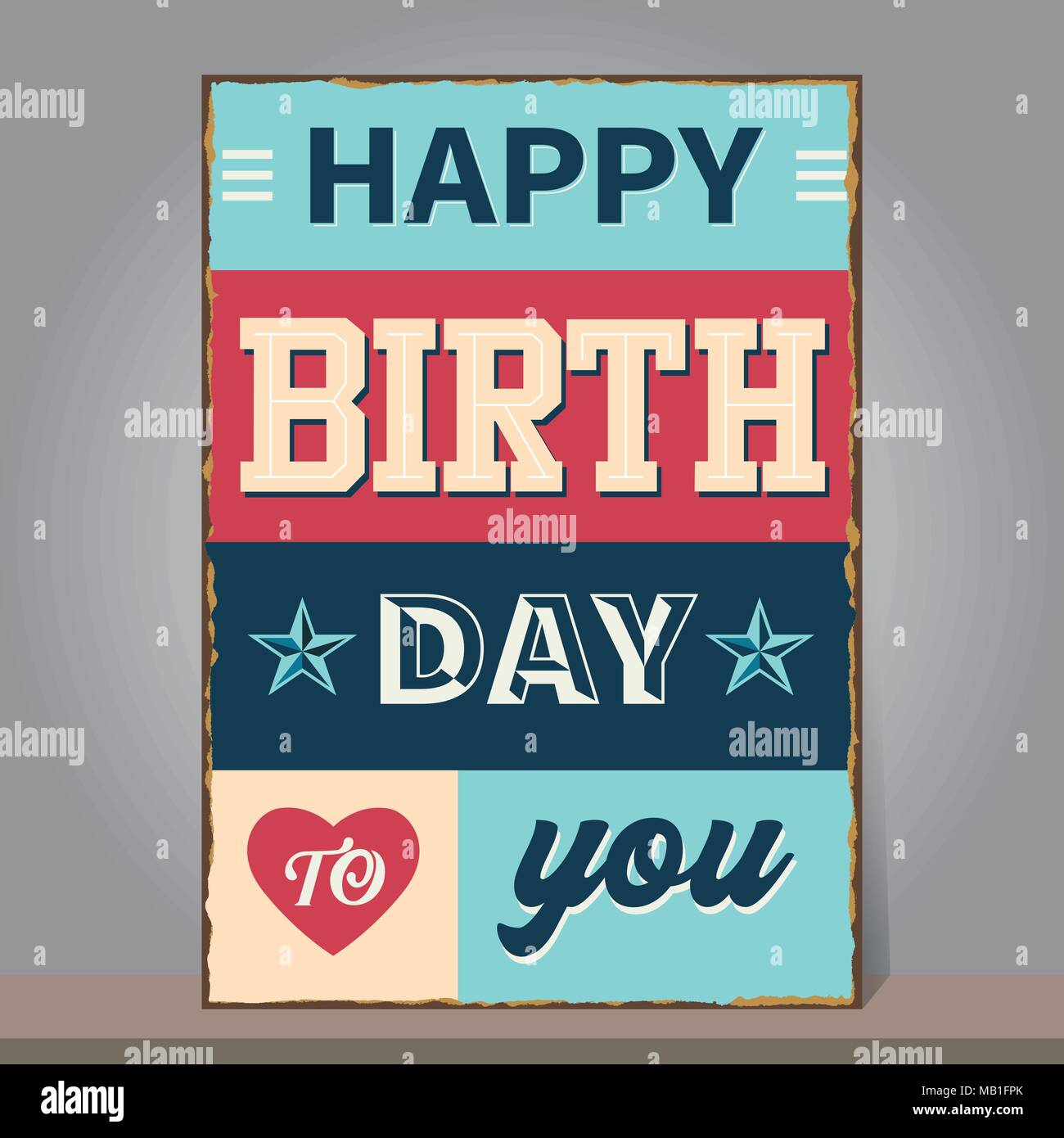 Vintage Happy Birthday with grunge and rusty background. Design ...