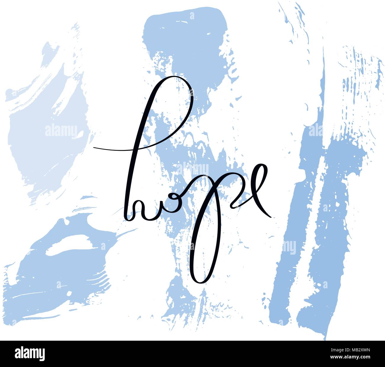Hope. Hand drawn motivation quote. Creative vector typography concept ...