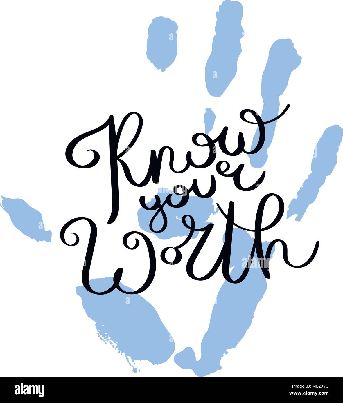 Know your worth. Hand drawn motivation quote. Creative vector ...