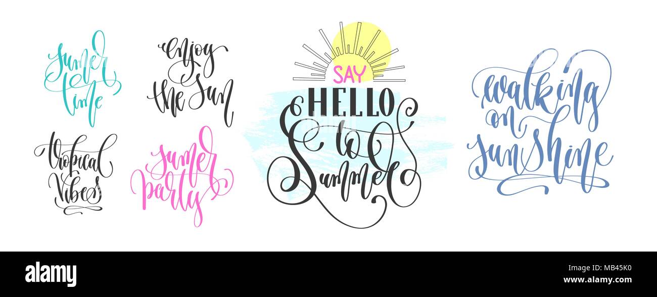 set of hand lettering positive quote about summer time text typo Stock ...