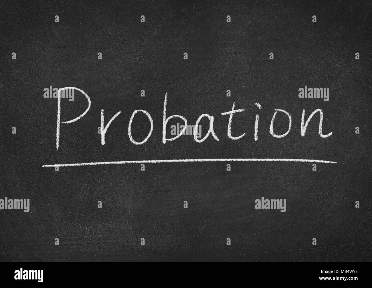 probation concept word on a blackboard background Stock Photo - Alamy