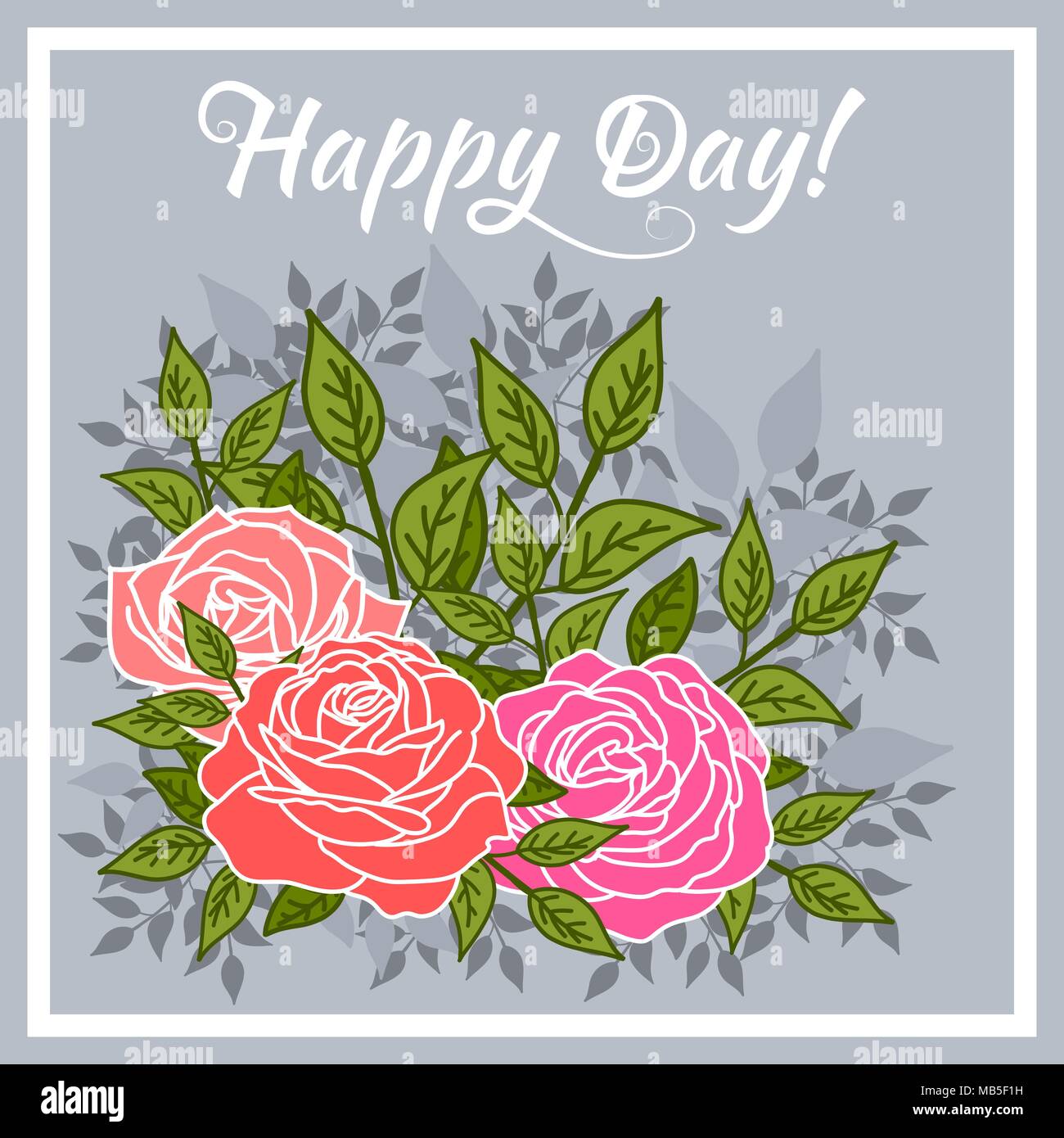 Floral design with stylized roses and happy day message. Vector ...