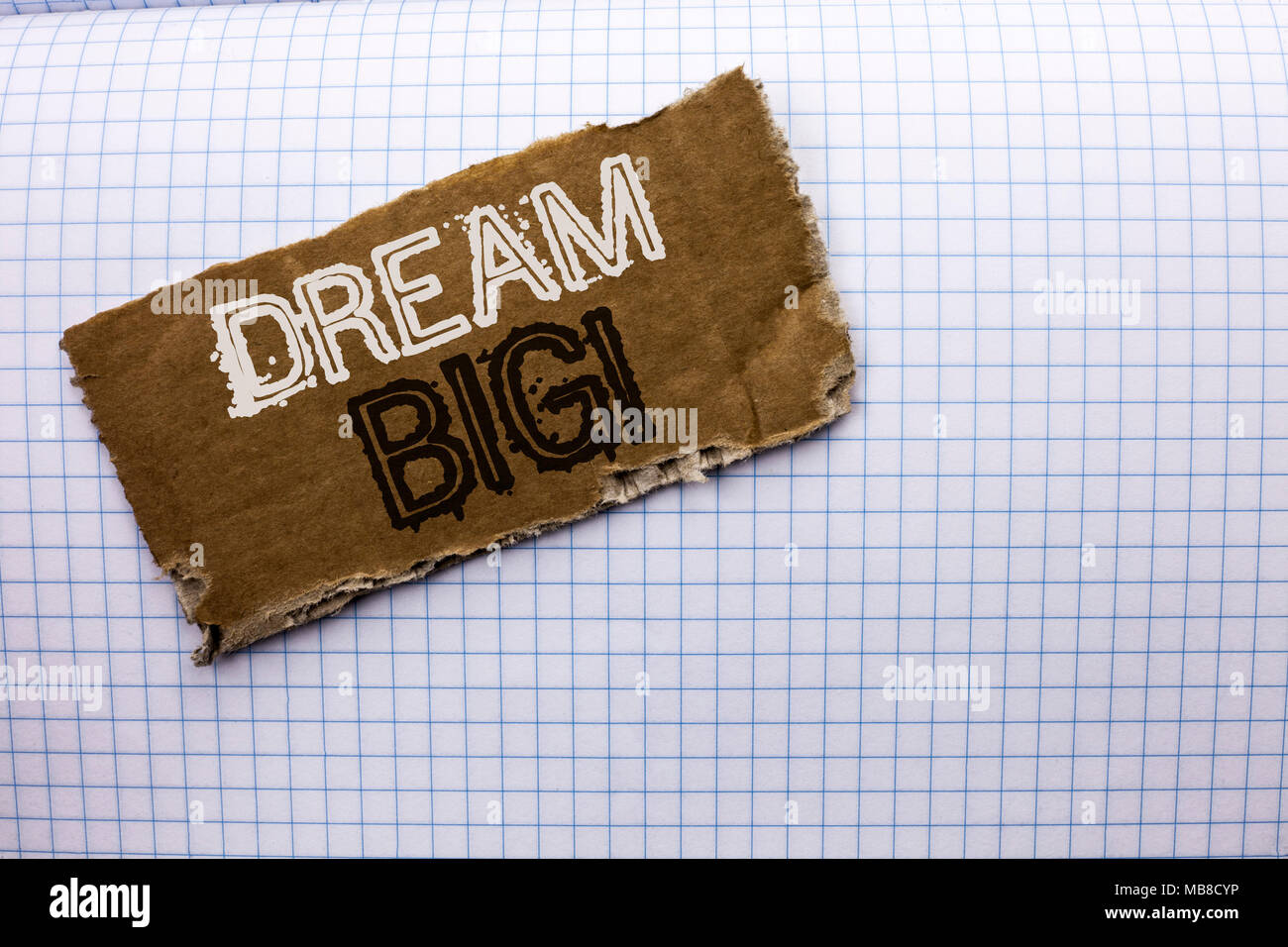 Text sign showing Dream Big. Conceptual photo Motivation Plan Aim Dream ...