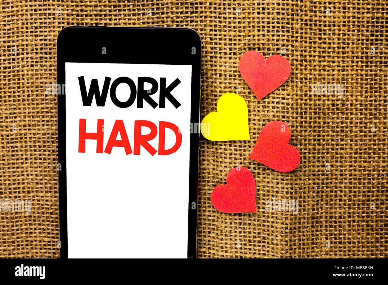 Text sign showing Work Hard. Conceptual photo Struggle Success Effort ...