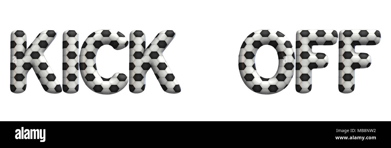 Kick off word hi-res stock photography and images - Alamy