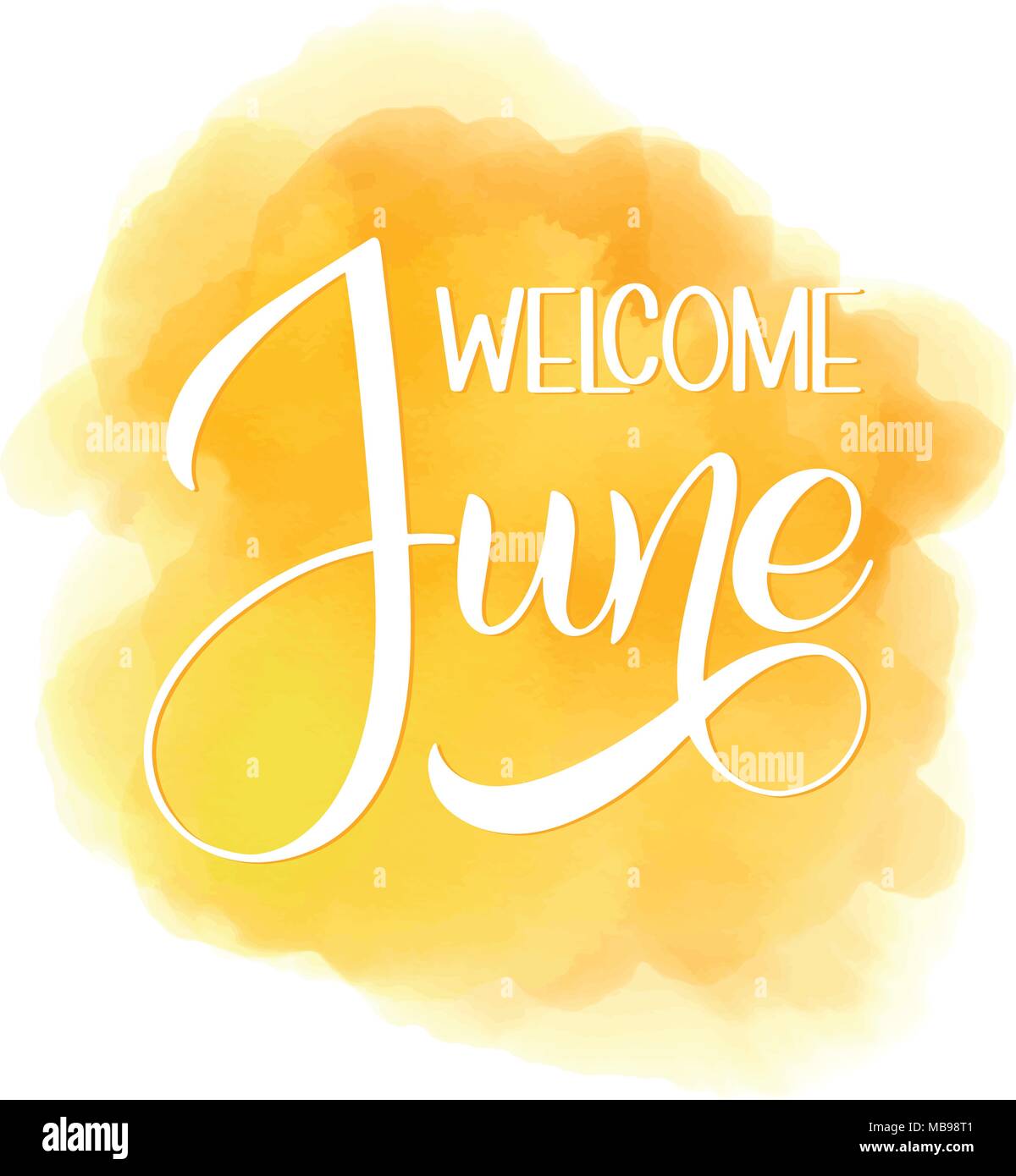 Welcome June lettering. Elements for invitations, posters, greeting ...